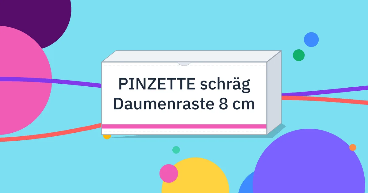Symbolbild: Packung mit der Aufschrift PINZETTE schräg Daumenraste 8 cm (PZN 01516935) – Verfügbarkeit und Bezug in Apotheken in Frankfurt am Main