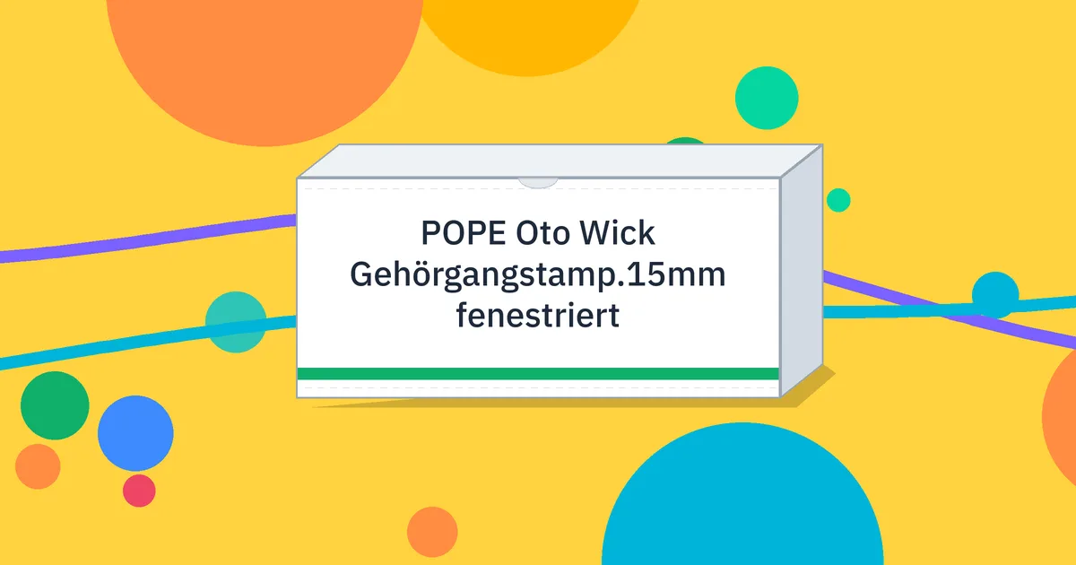 Symbolbild: Packung mit der Aufschrift POPE Oto Wick Gehörgangstamp.15mm fenestriert (PZN 06591901) – Verfügbarkeit und Bezug in Apotheken in Frankfurt am Main