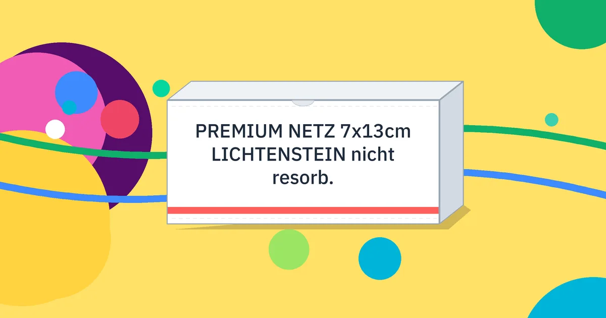 Symbolbild: Packung mit der Aufschrift PREMIUM NETZ 7x13cm LICHTENSTEIN nicht resorb. (PZN 19505027) – Verfügbarkeit und Bezug in Apotheken in Frankfurt am Main
