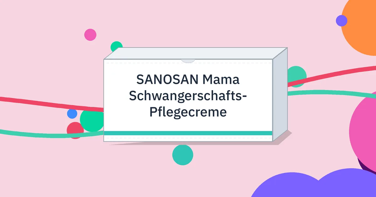 Symbolbild: Packung mit der Aufschrift SANOSAN Mama Schwangerschafts-Pflegecreme (PZN 16385433) – Verfügbarkeit und Bezug in Apotheken in Frankfurt am Main