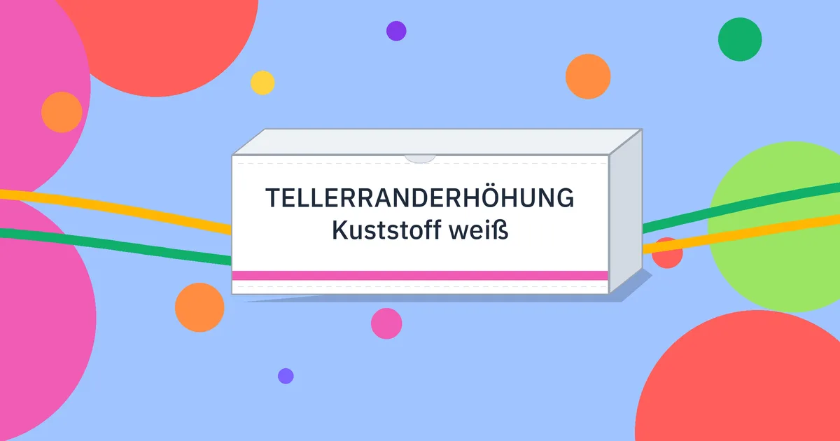 Symbolbild: Packung mit der Aufschrift TELLERRANDERHÖHUNG Kuststoff weiß (PZN 03867923) – Verfügbarkeit und Bezug in Apotheken in Frankfurt am Main