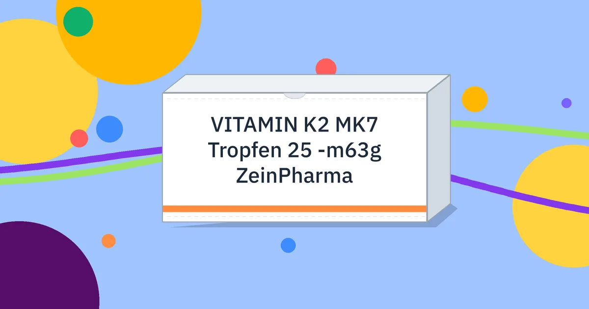 Symbolbild: Packung mit der Aufschrift VITAMIN K2 MK7 Tropfen 25 -m63g ZeinPharma (PZN 19371526) – Verfügbarkeit und Bezug in Apotheken in Frankfurt am Main