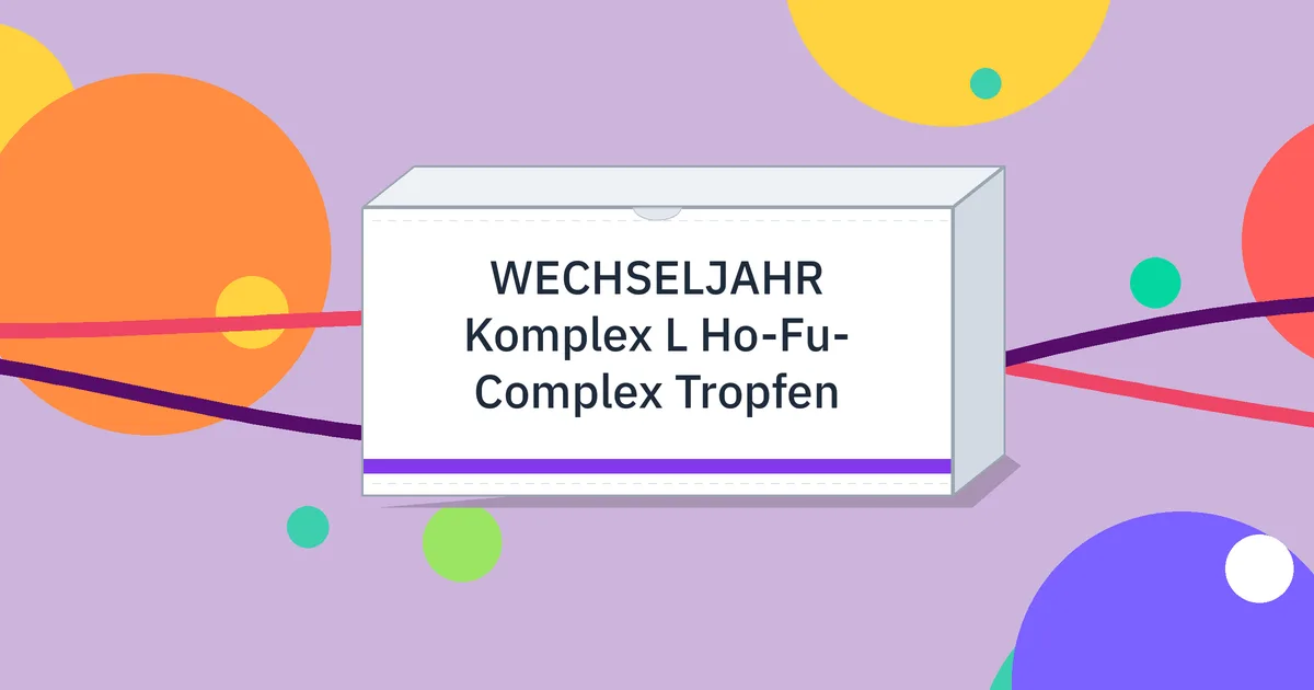 Symbolbild: Packung mit der Aufschrift WECHSELJAHR Komplex L Ho-Fu-Complex Tropfen (PZN 01742809) – Verfügbarkeit und Bezug in Apotheken in Frankfurt am Main