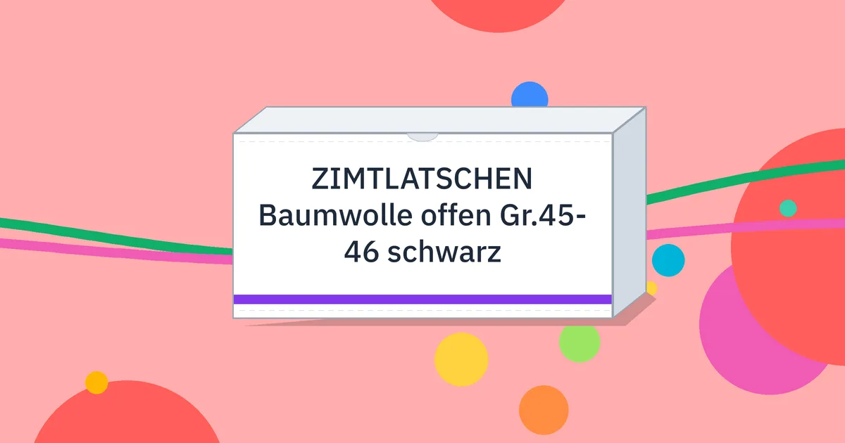 Symbolbild: Packung mit der Aufschrift ZIMTLATSCHEN Baumwolle offen Gr.45-46 schwarz (PZN 10168189) – Verfügbarkeit und Bezug in Apotheken in Frankfurt am Main