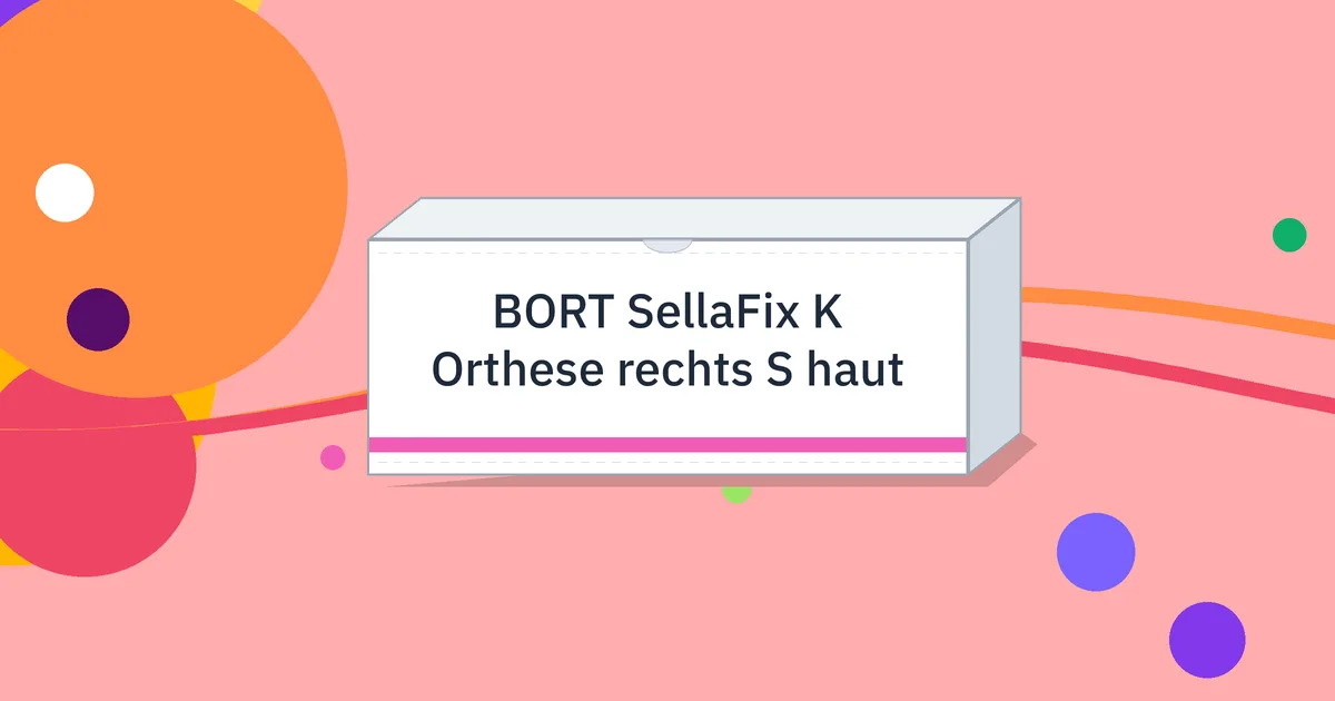 Symbolbild: Packung mit der Aufschrift BORT SellaFix K Orthese rechts S haut (PZN 08522726) – Verfügbarkeit und Bezug in Apotheken in Frankfurt am Main