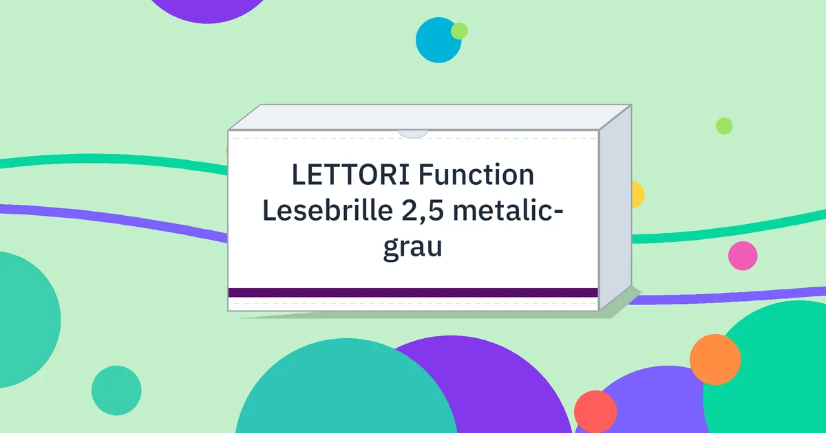 Symbolbild: Packung mit der Aufschrift LETTORI Function Lesebrille 2,5 metalic-grau (PZN 11056908) – Verfügbarkeit und Bezug in Apotheken in Frankfurt am Main