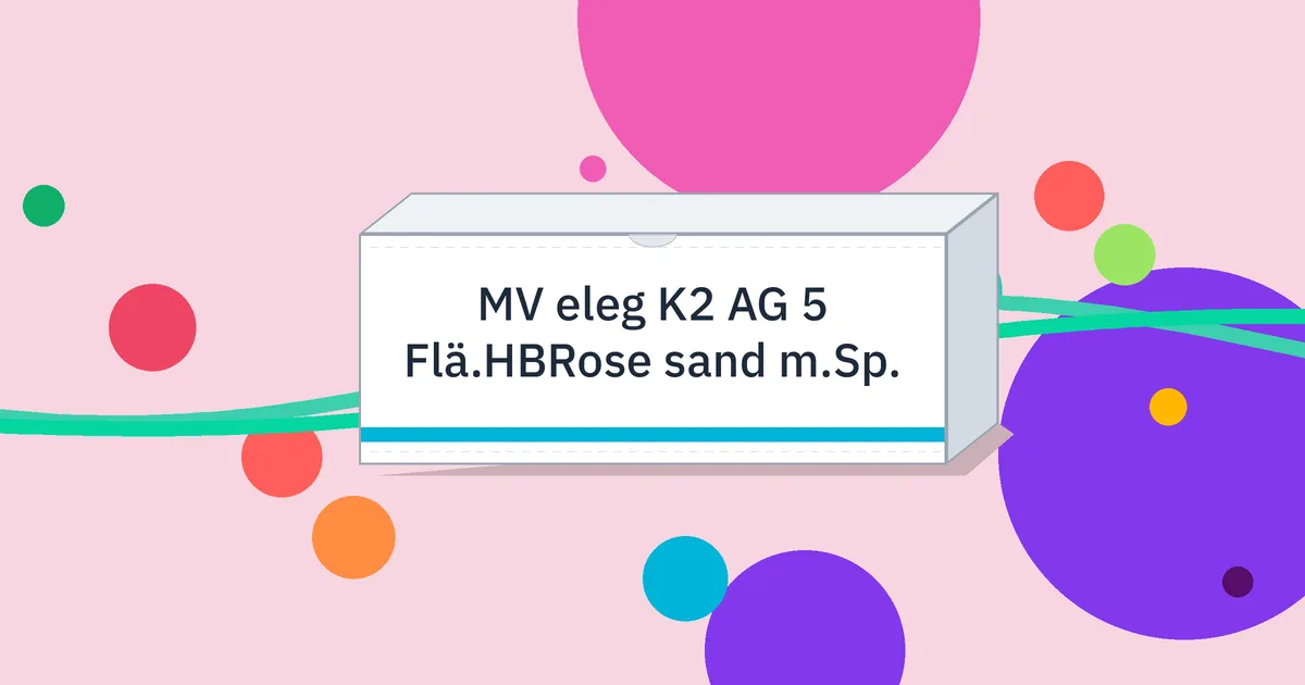 Symbolbild: Packung mit der Aufschrift MV eleg K2 AG 5 Flä.HBRose sand m.Sp. (PZN 18929400) – Verfügbarkeit und Bezug in Apotheken in Frankfurt am Main