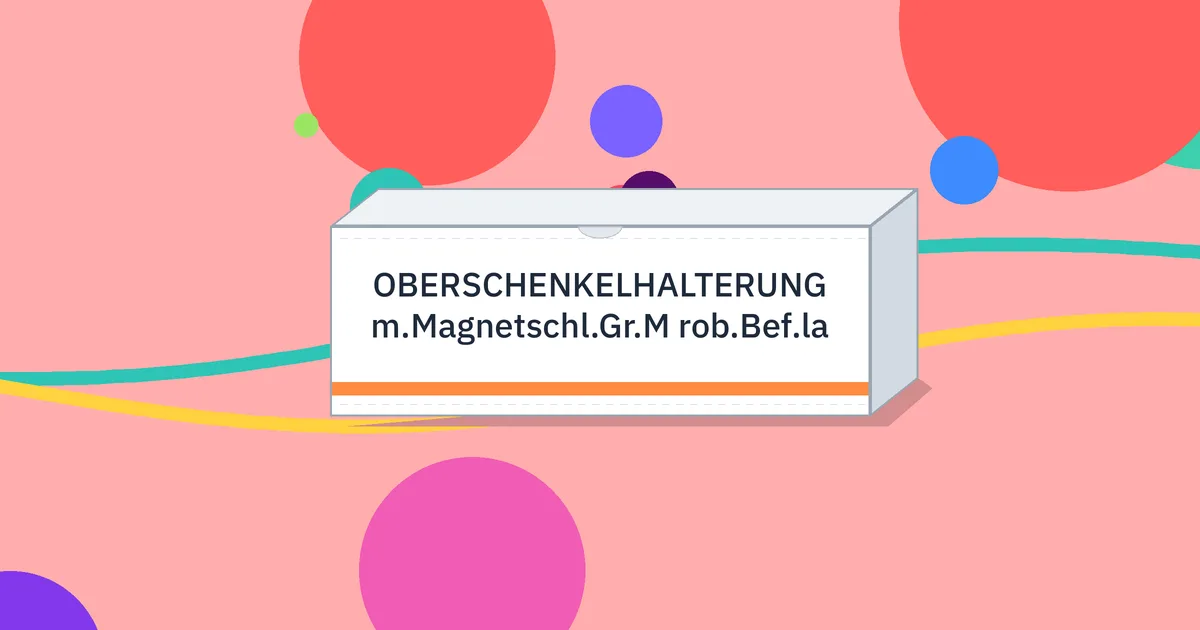 Symbolbild: Packung mit der Aufschrift OBERSCHENKELHALTERUNG m.Magnetschl.Gr.M rob.Bef.la (PZN 09168215) – Verfügbarkeit und Bezug in Apotheken in Frankfurt am Main