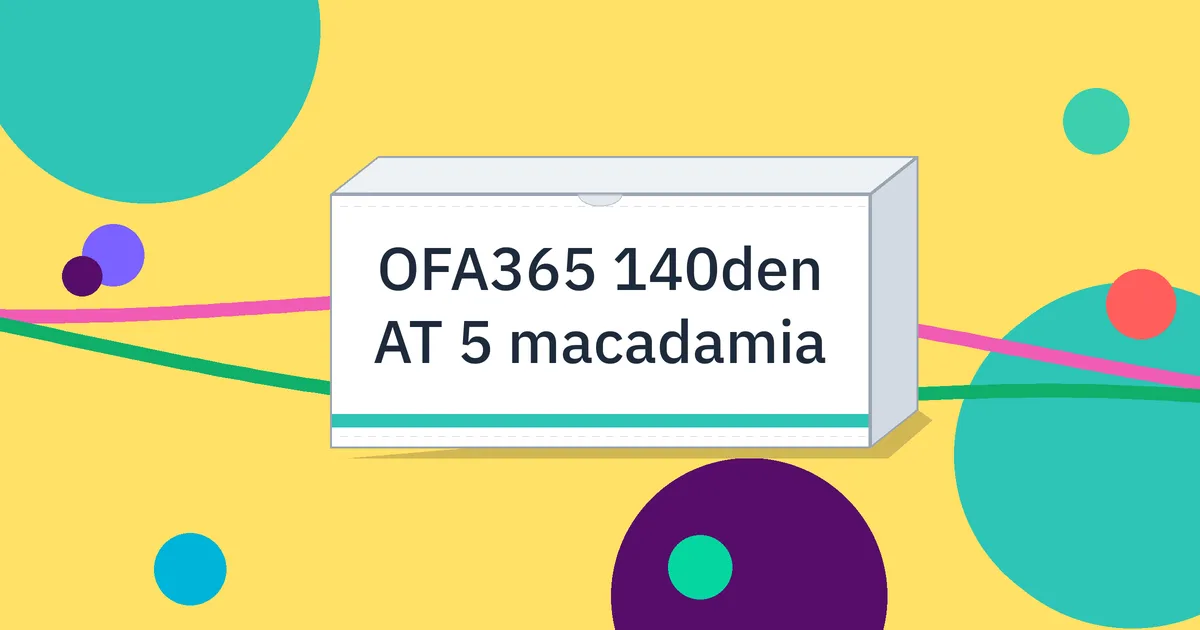 Symbolbild: Packung mit der Aufschrift OFA365 140den AT 5 macadamia (PZN 16723367) – Verfügbarkeit und Bezug in Apotheken in Frankfurt am Main