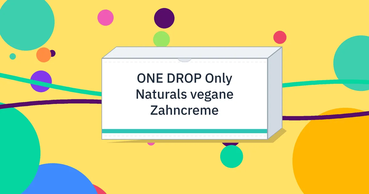 Symbolbild: Packung mit der Aufschrift ONE DROP Only Naturals vegane Zahncreme (PZN 16529286) – Verfügbarkeit und Bezug in Apotheken in Frankfurt am Main