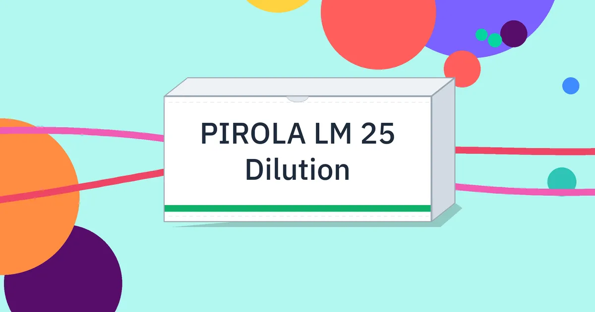 Symbolbild: Packung mit der Aufschrift PIROLA LM 25 Dilution (PZN 13645448) – Verfügbarkeit und Bezug in Apotheken in Frankfurt am Main