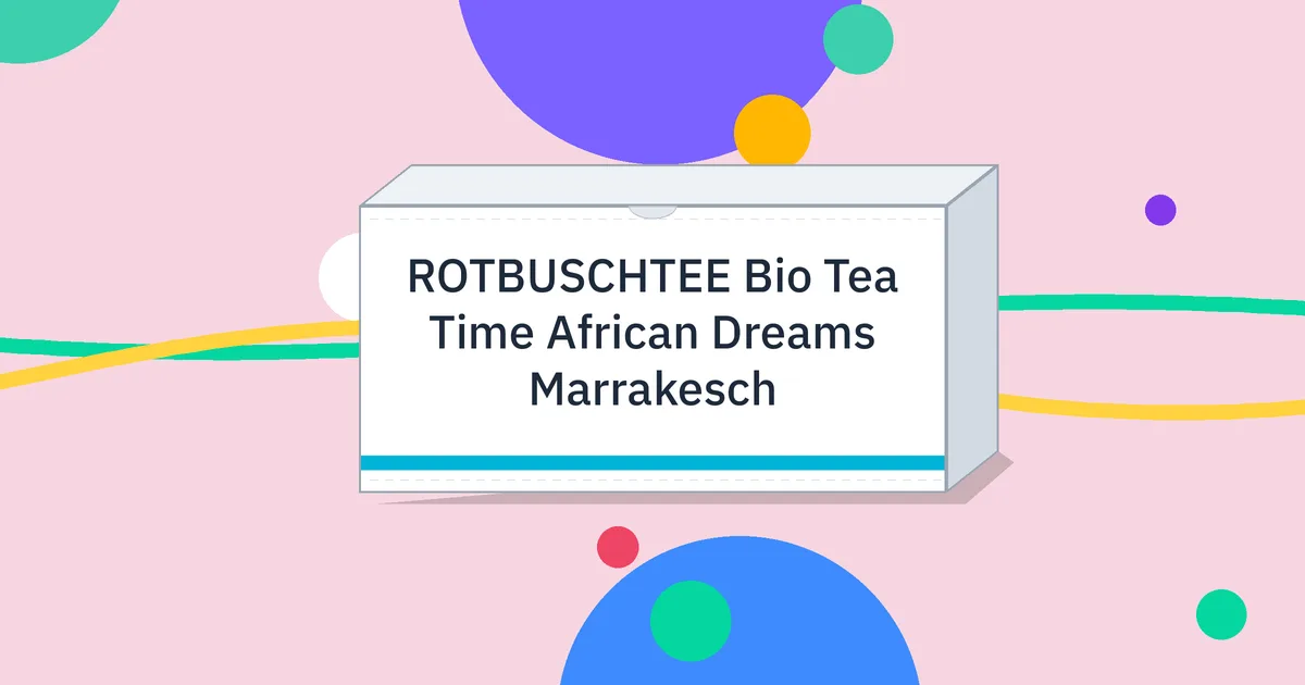 Symbolbild: Packung mit der Aufschrift ROTBUSCHTEE Bio Tea Time African Dreams Marrakesch (PZN 15637625) – Verfügbarkeit und Bezug in Apotheken in Frankfurt am Main