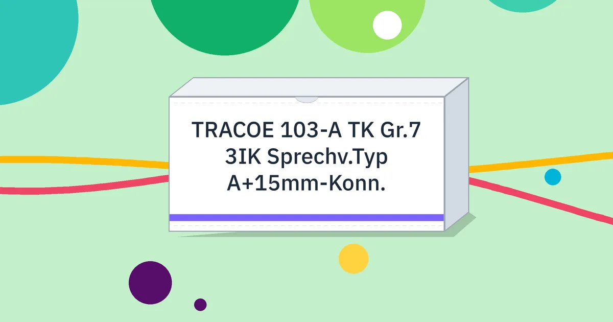 Symbolbild: Packung mit der Aufschrift TRACOE 103-A TK Gr.7 3IK Sprechv.Typ A+15mm-Konn. (PZN 02358444) – Verfügbarkeit und Bezug in Apotheken in Frankfurt am Main