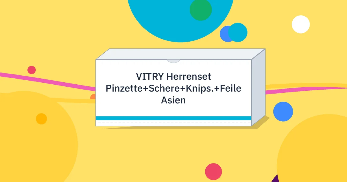 Symbolbild: Packung mit der Aufschrift VITRY Herrenset Pinzette+Schere+Knips.+Feile Asien (PZN 17261816) – Verfügbarkeit und Bezug in Apotheken in Frankfurt am Main