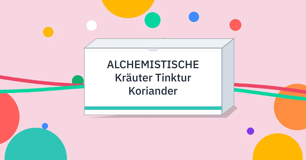 Symbolbild: Packung mit der Aufschrift ALCHEMISTISCHE Kräuter Tinktur Koriander (PZN 17418548) – Verfügbarkeit und Bezug in Apotheken in Frankfurt am Main