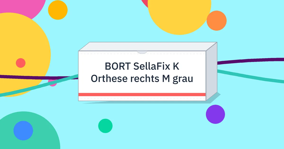 Symbolbild: Packung mit der Aufschrift BORT SellaFix K Orthese rechts M grau (PZN 19644527) – Verfügbarkeit und Bezug in Apotheken in Frankfurt am Main
