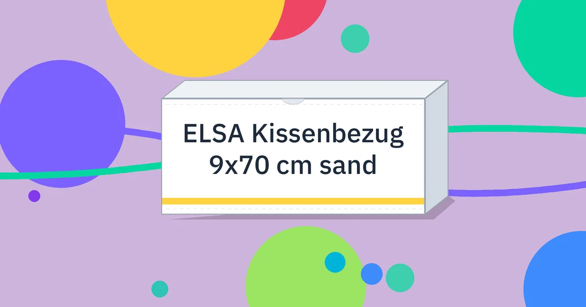 Symbolbild: Packung mit der Aufschrift ELSA Kissenbezug 9x70 cm sand (PZN 06795733) – Verfügbarkeit und Bezug in Apotheken in Frankfurt am Main
