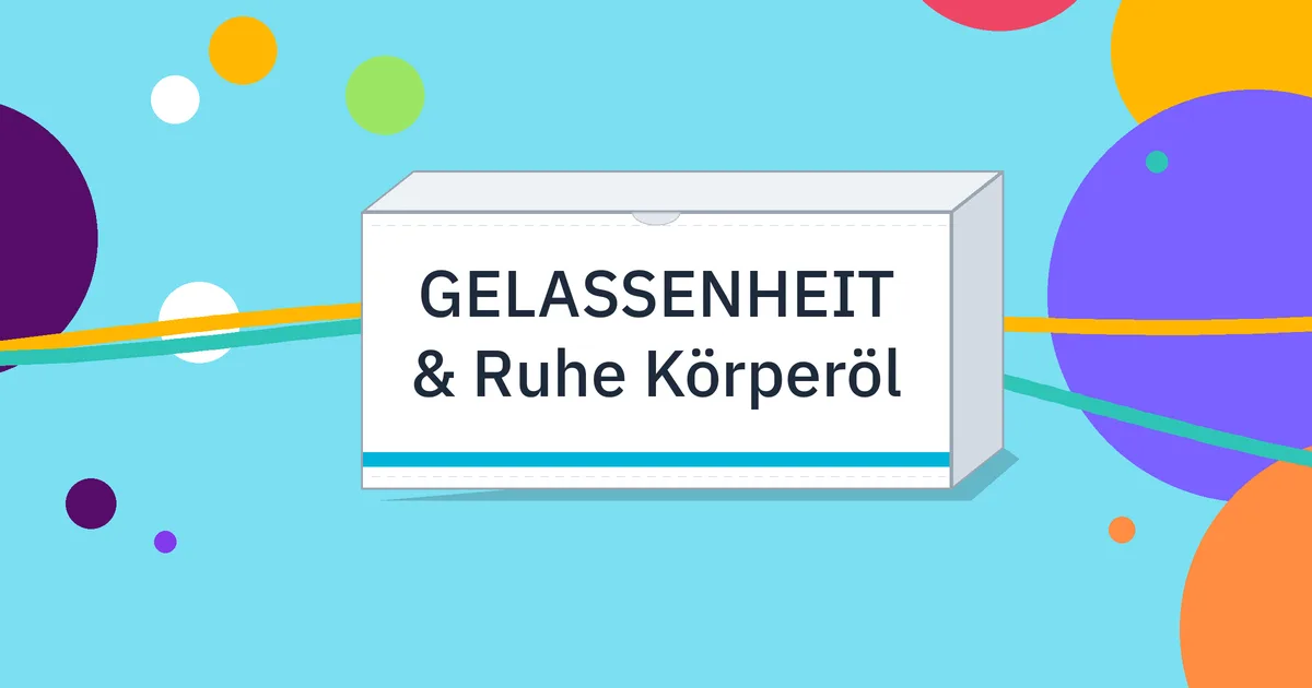 Symbolbild: Packung mit der Aufschrift GELASSENHEIT & Ruhe Körperöl (PZN 20005301) – Verfügbarkeit und Bezug in Apotheken in Frankfurt am Main
