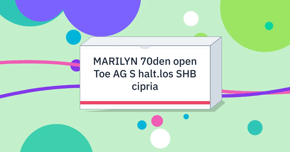 Symbolbild: Packung mit der Aufschrift MARILYN 70den open Toe AG S halt.los SHB cipria (PZN 16188201) – Verfügbarkeit und Bezug in Apotheken in Frankfurt am Main