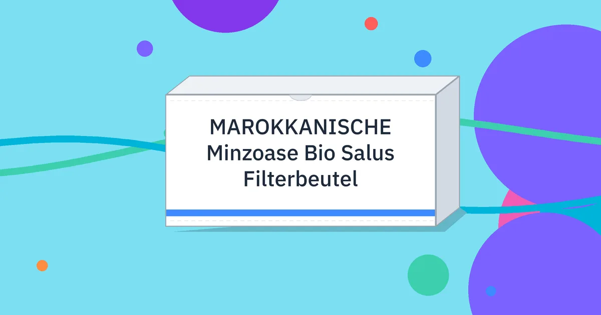 Symbolbild: Packung mit der Aufschrift MAROKKANISCHE Minzoase Bio Salus Filterbeutel (PZN 19290070) – Verfügbarkeit und Bezug in Apotheken in Frankfurt am Main