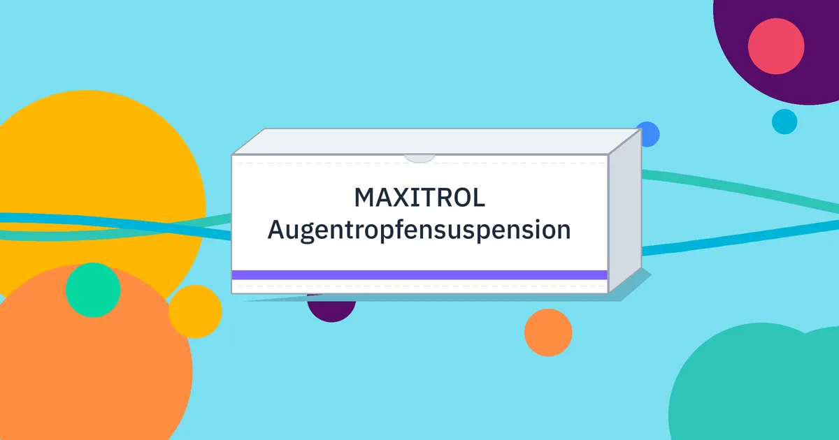Symbolbild: Packung mit der Aufschrift MAXITROL Augentropfensuspension (PZN 06680065) – Verfügbarkeit und Bezug in Apotheken in Frankfurt am Main