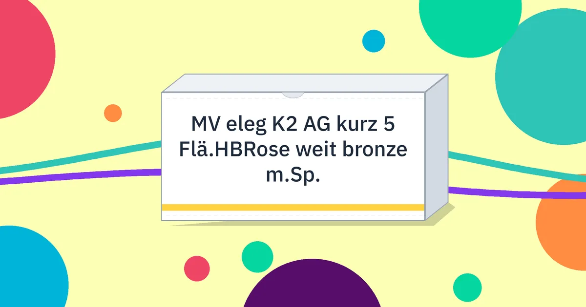 Symbolbild: Packung mit der Aufschrift MV eleg K2 AG kurz 5 Flä.HBRose weit bronze m.Sp. (PZN 15706295) – Verfügbarkeit und Bezug in Apotheken in Frankfurt am Main