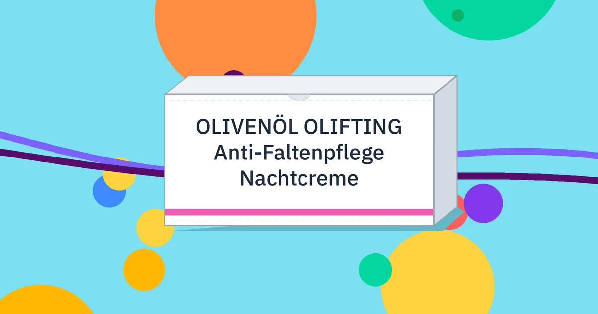 Symbolbild: Packung mit der Aufschrift OLIVENÖL OLIFTING Anti-Faltenpflege Nachtcreme (PZN 06440119) – Verfügbarkeit und Bezug in Apotheken in Frankfurt am Main