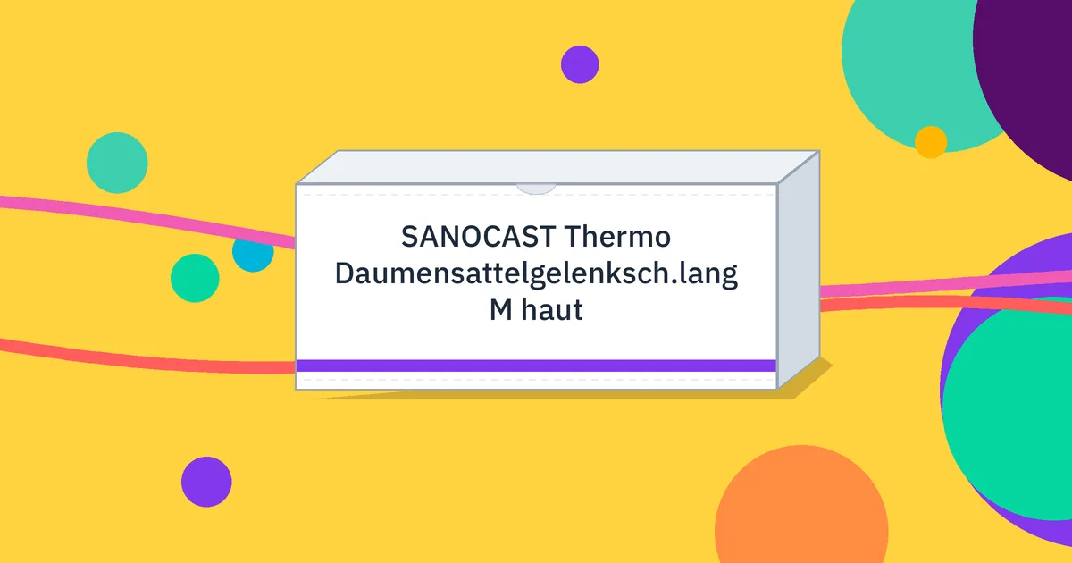 Symbolbild: Packung mit der Aufschrift SANOCAST Thermo Daumensattelgelenksch.lang M haut (PZN 15259778) – Verfügbarkeit und Bezug in Apotheken in Frankfurt am Main