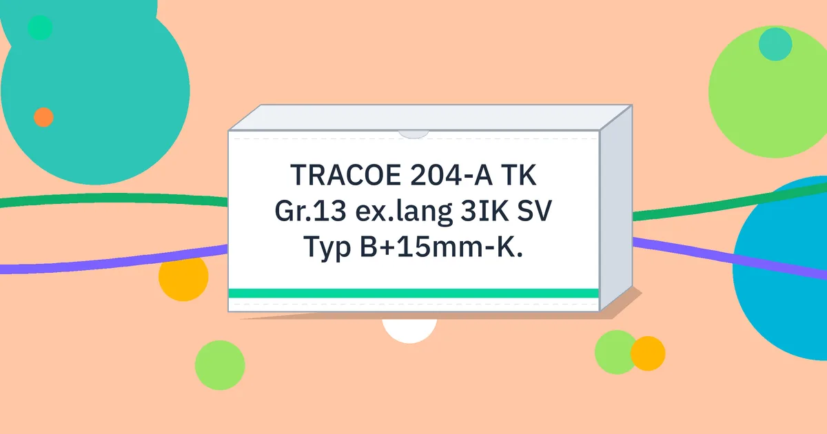 Symbolbild: Packung mit der Aufschrift TRACOE 204-A TK Gr.13 ex.lang 3IK SV Typ B+15mm-K. (PZN 00918979) – Verfügbarkeit und Bezug in Apotheken in Frankfurt am Main