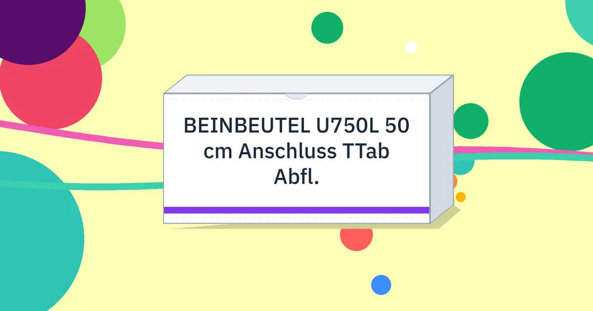 Symbolbild: Packung mit der Aufschrift BEINBEUTEL U750L 50 cm Anschluss TTab Abfl. (PZN 03082501) – Verfügbarkeit und Bezug in Apotheken in Frankfurt am Main