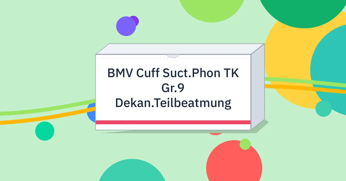 Symbolbild: Packung mit der Aufschrift BMV Cuff Suct.Phon TK Gr.9 Dekan.Teilbeatmung (PZN 18383757) – Verfügbarkeit und Bezug in Apotheken in Frankfurt am Main