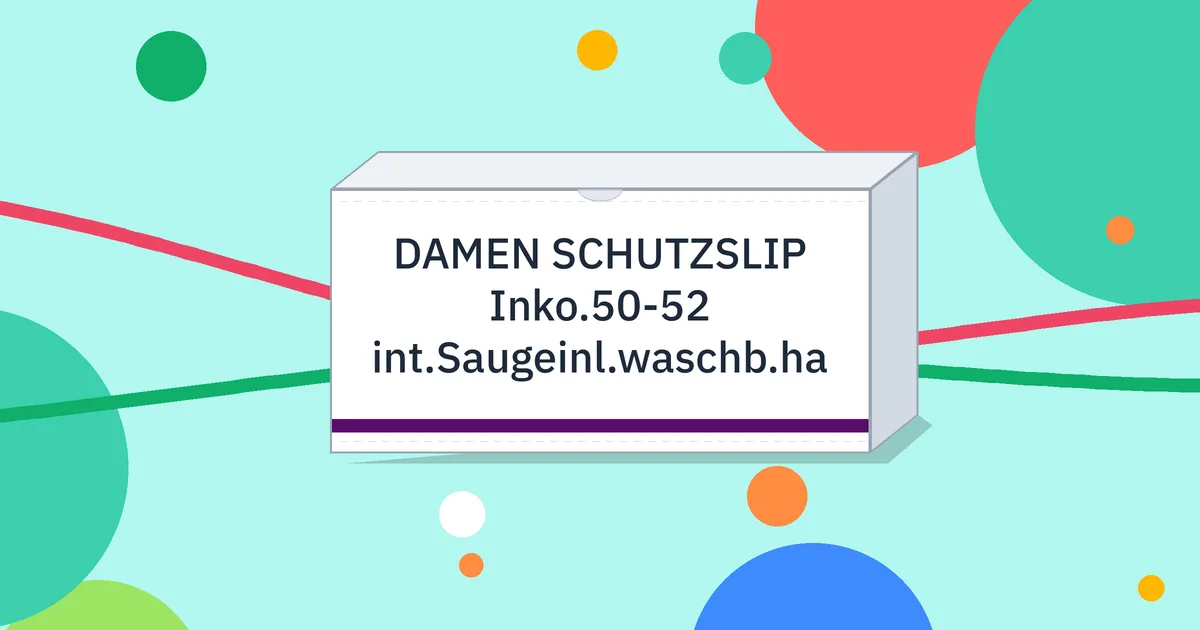 Symbolbild: Packung mit der Aufschrift DAMEN SCHUTZSLIP Inko.50-52 int.Saugeinl.waschb.ha (PZN 17313677) – Verfügbarkeit und Bezug in Apotheken in Frankfurt am Main