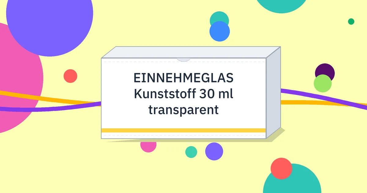 Symbolbild: Packung mit der Aufschrift EINNEHMEGLAS Kunststoff 30 ml transparent (PZN 02771569) – Verfügbarkeit und Bezug in Apotheken in Frankfurt am Main