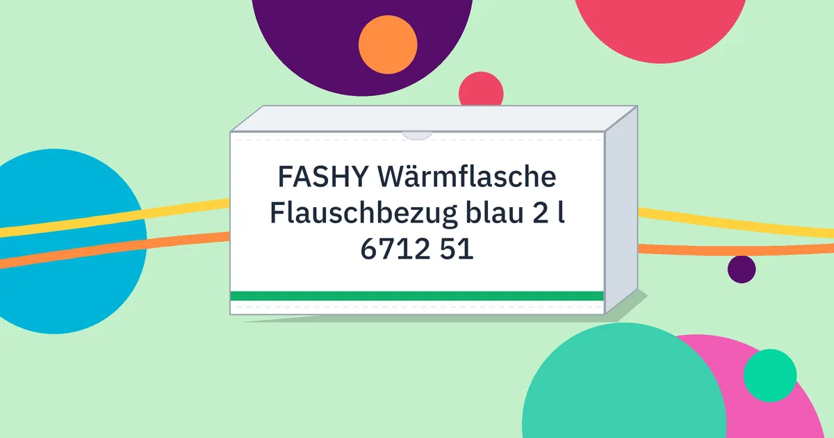 Symbolbild: Packung mit der Aufschrift FASHY Wärmflasche Flauschbezug blau 2 l 6712 51 (PZN 16579249) – Verfügbarkeit und Bezug in Apotheken in Frankfurt am Main