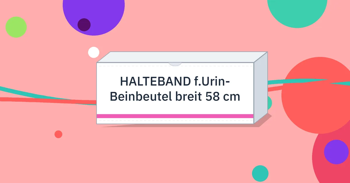 Symbolbild: Packung mit der Aufschrift HALTEBAND f.Urin-Beinbeutel breit 58 cm (PZN 16021493) – Verfügbarkeit und Bezug in Apotheken in Frankfurt am Main