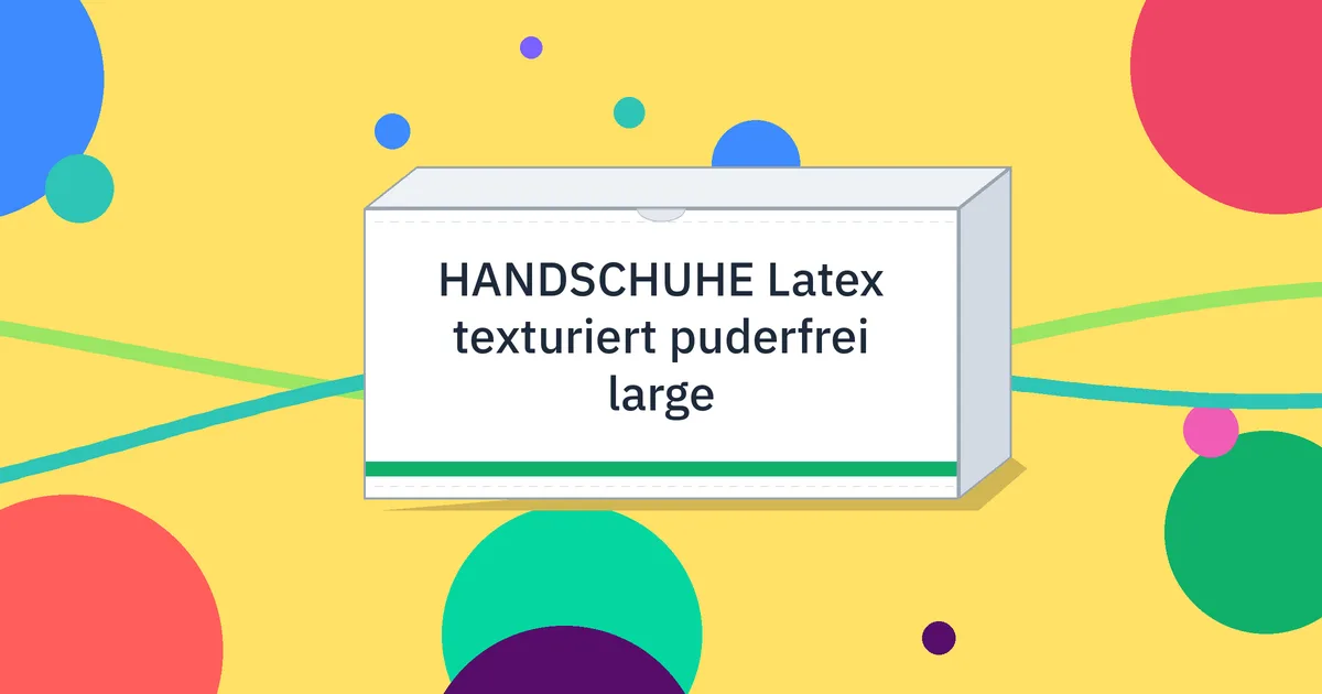Symbolbild: Packung mit der Aufschrift HANDSCHUHE Latex texturiert puderfrei large (PZN 09314220) – Verfügbarkeit und Bezug in Apotheken in Frankfurt am Main