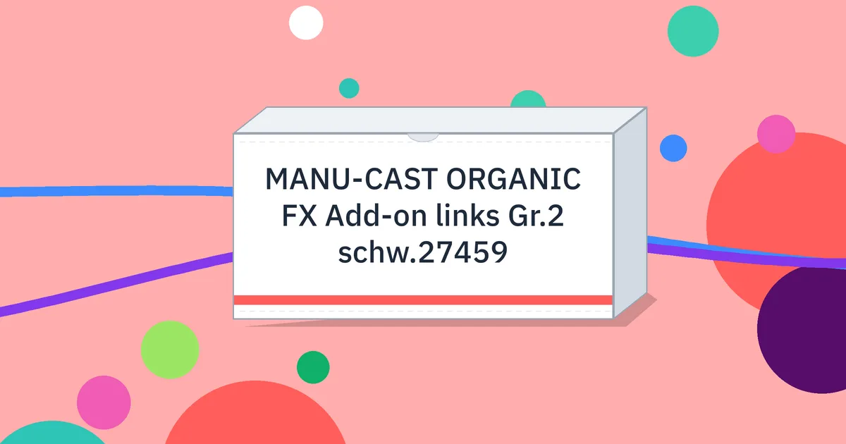 Symbolbild: Packung mit der Aufschrift MANU-CAST ORGANIC FX Add-on links Gr.2 schw.27459 (PZN 18739444) – Verfügbarkeit und Bezug in Apotheken in Frankfurt am Main