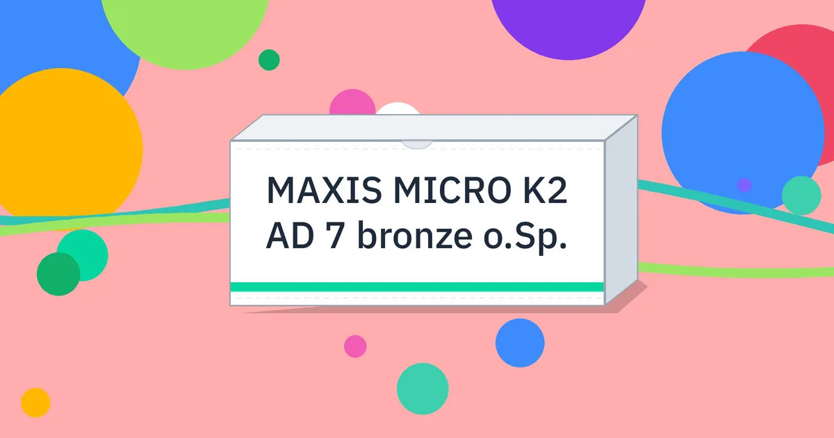 Symbolbild: Packung mit der Aufschrift MAXIS MICRO K2 AD 7 bronze o.Sp. (PZN 17673447) – Verfügbarkeit und Bezug in Apotheken in Frankfurt am Main