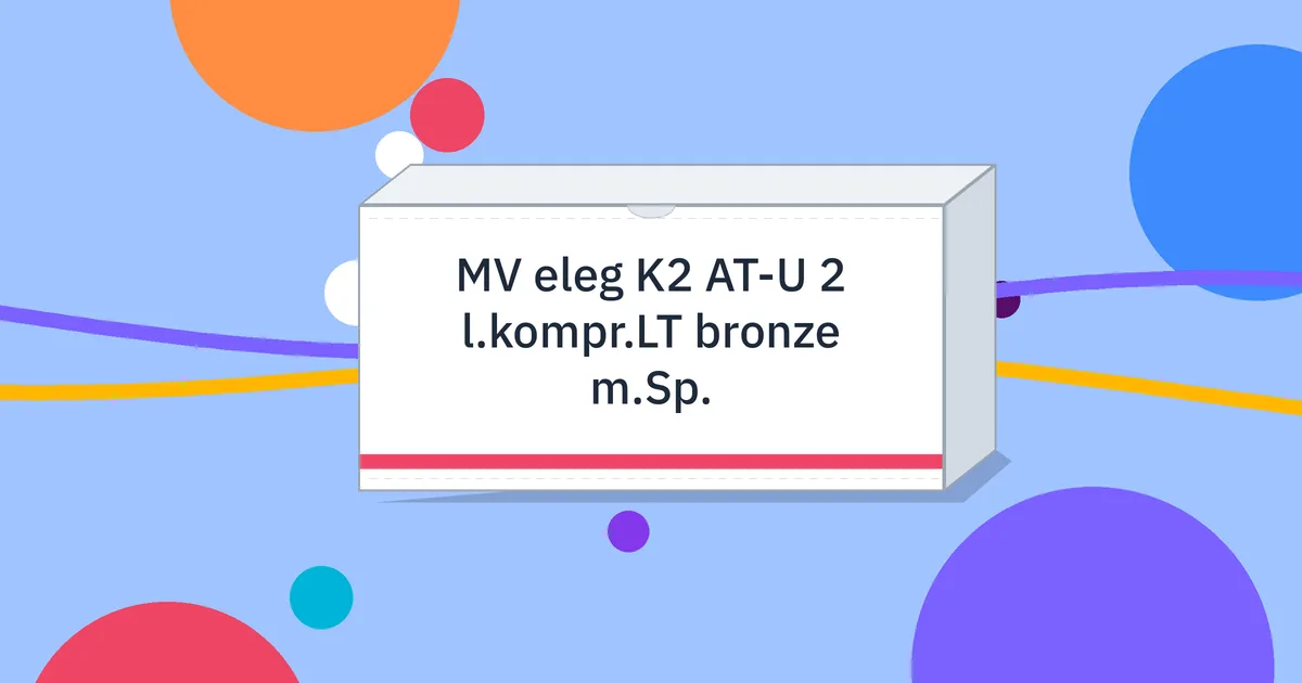 Symbolbild: Packung mit der Aufschrift MV eleg K2 AT-U 2 l.kompr.LT bronze m.Sp. (PZN 15289288) – Verfügbarkeit und Bezug in Apotheken in Frankfurt am Main