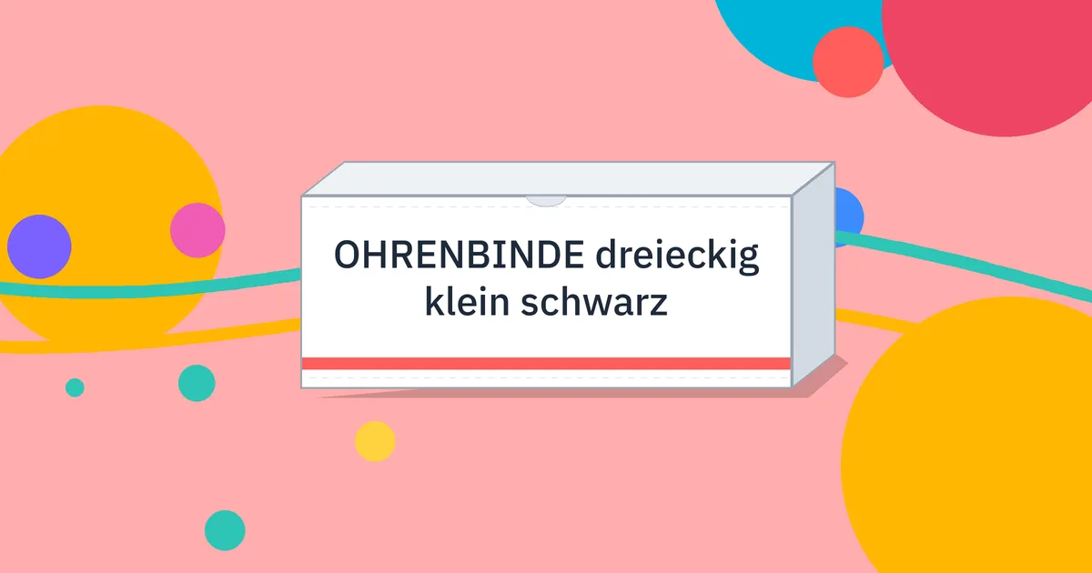 Symbolbild: Packung mit der Aufschrift OHRENBINDE dreieckig klein schwarz (PZN 13164499) – Verfügbarkeit und Bezug in Apotheken in Frankfurt am Main