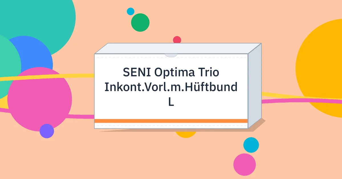 Symbolbild: Packung mit der Aufschrift SENI Optima Trio Inkont.Vorl.m.Hüftbund L (PZN 18012707) – Verfügbarkeit und Bezug in Apotheken in Frankfurt am Main