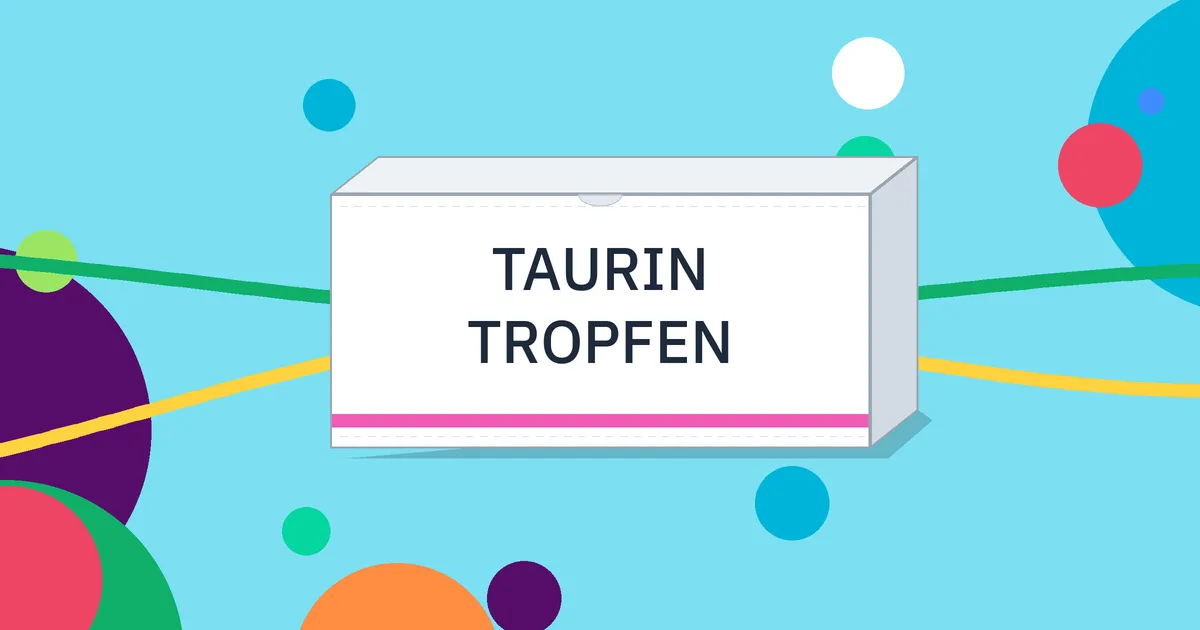Symbolbild: Packung mit der Aufschrift TAURIN TROPFEN (PZN 20212017) – Verfügbarkeit und Bezug in Apotheken in Frankfurt am Main