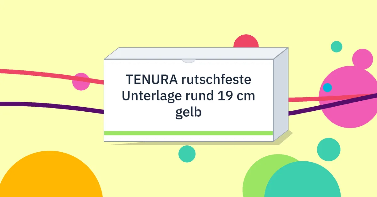 Symbolbild: Packung mit der Aufschrift TENURA rutschfeste Unterlage rund 19 cm gelb (PZN 09669331) – Verfügbarkeit und Bezug in Apotheken in Frankfurt am Main