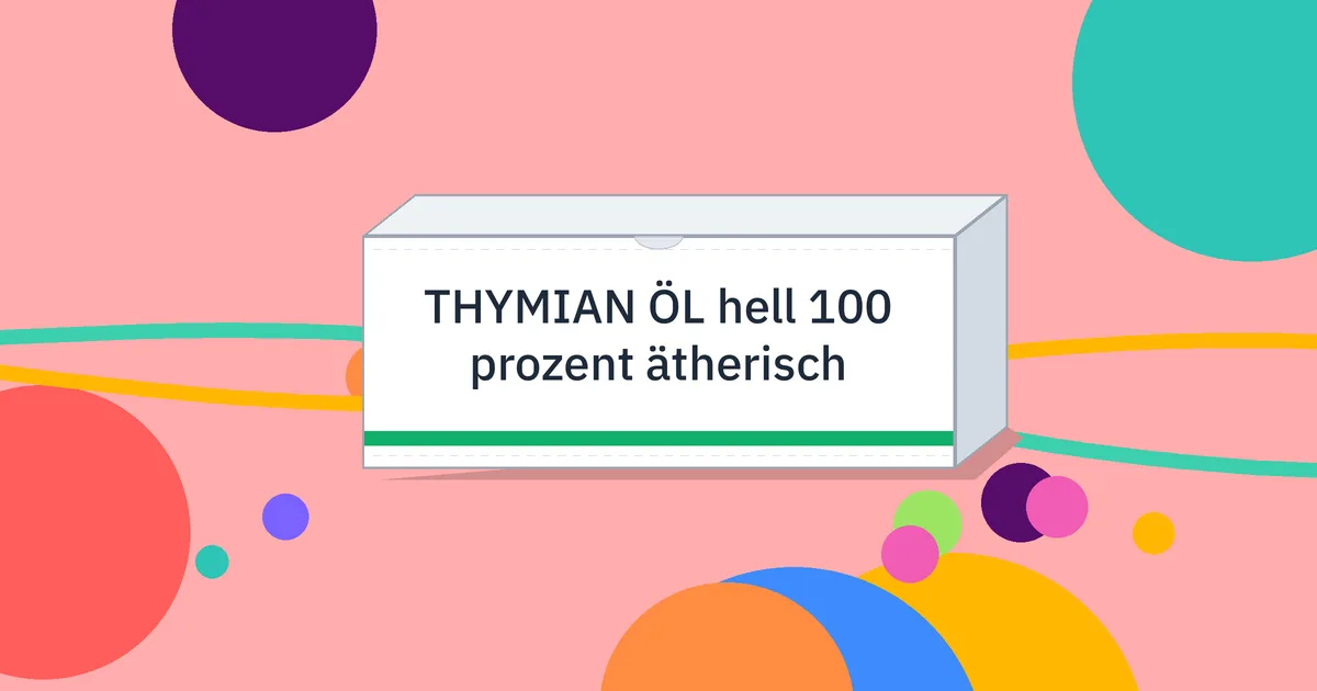 Symbolbild: Packung mit der Aufschrift THYMIAN ÖL hell 100 prozent ätherisch (PZN 07206354) – Verfügbarkeit und Bezug in Apotheken in Frankfurt am Main