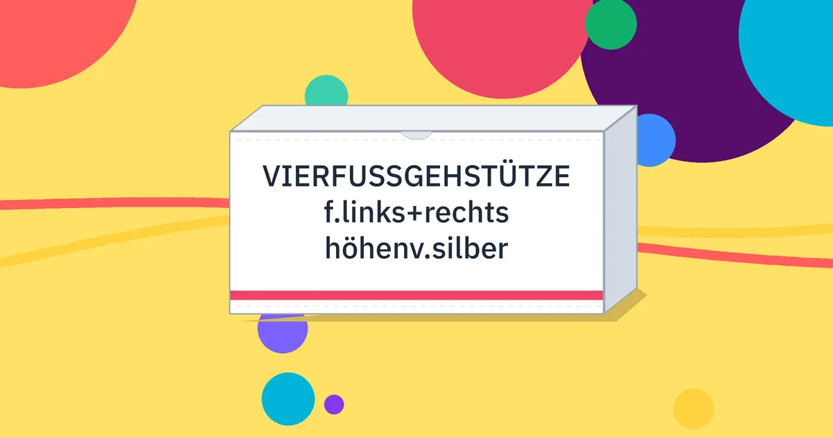 Symbolbild: Packung mit der Aufschrift VIERFUSSGEHSTÜTZE f.links+rechts höhenv.silber (PZN 03056567) – Verfügbarkeit und Bezug in Apotheken in Frankfurt am Main