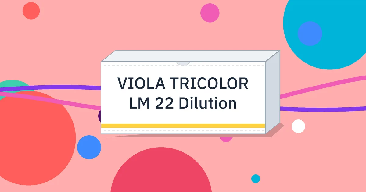 Symbolbild: Packung mit der Aufschrift VIOLA TRICOLOR LM 22 Dilution (PZN 13276330) – Verfügbarkeit und Bezug in Apotheken in Frankfurt am Main