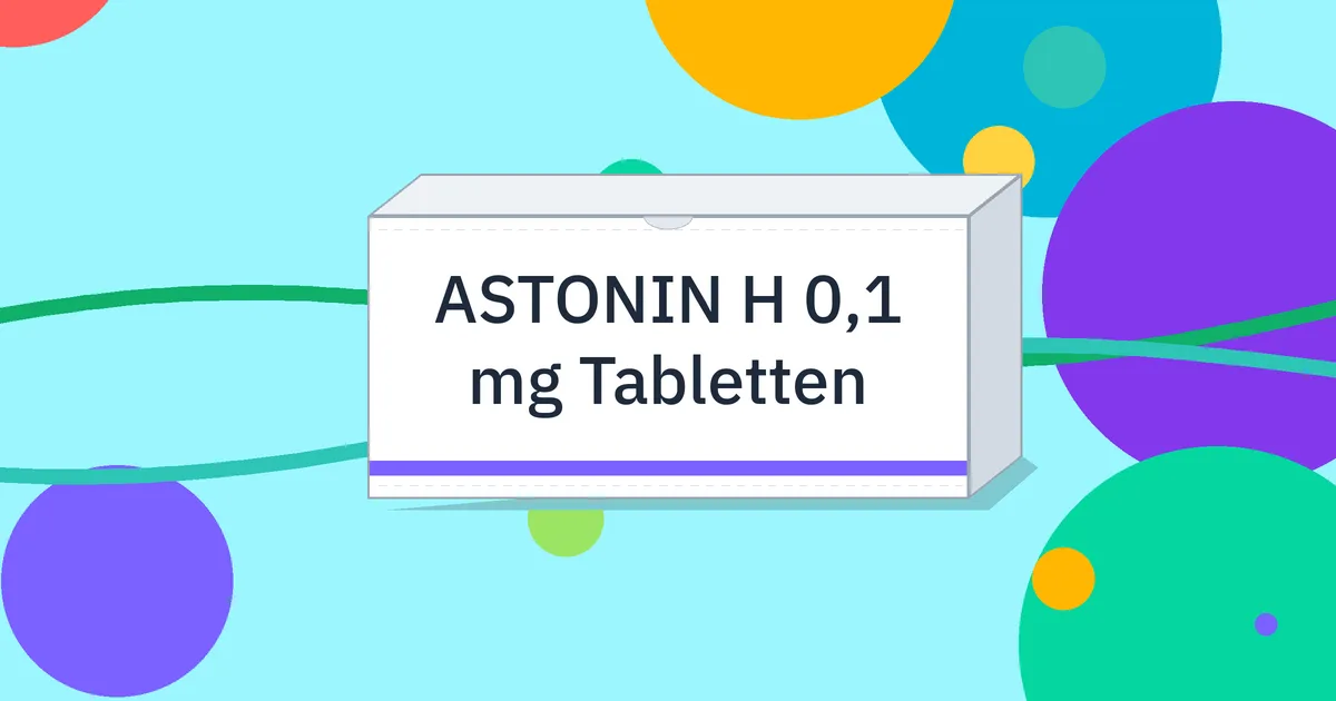 Symbolbild: Packung mit der Aufschrift ASTONIN H 0,1 mg Tabletten (PZN 15609391) – Verfügbarkeit und Bezug in Apotheken in Frankfurt am Main
