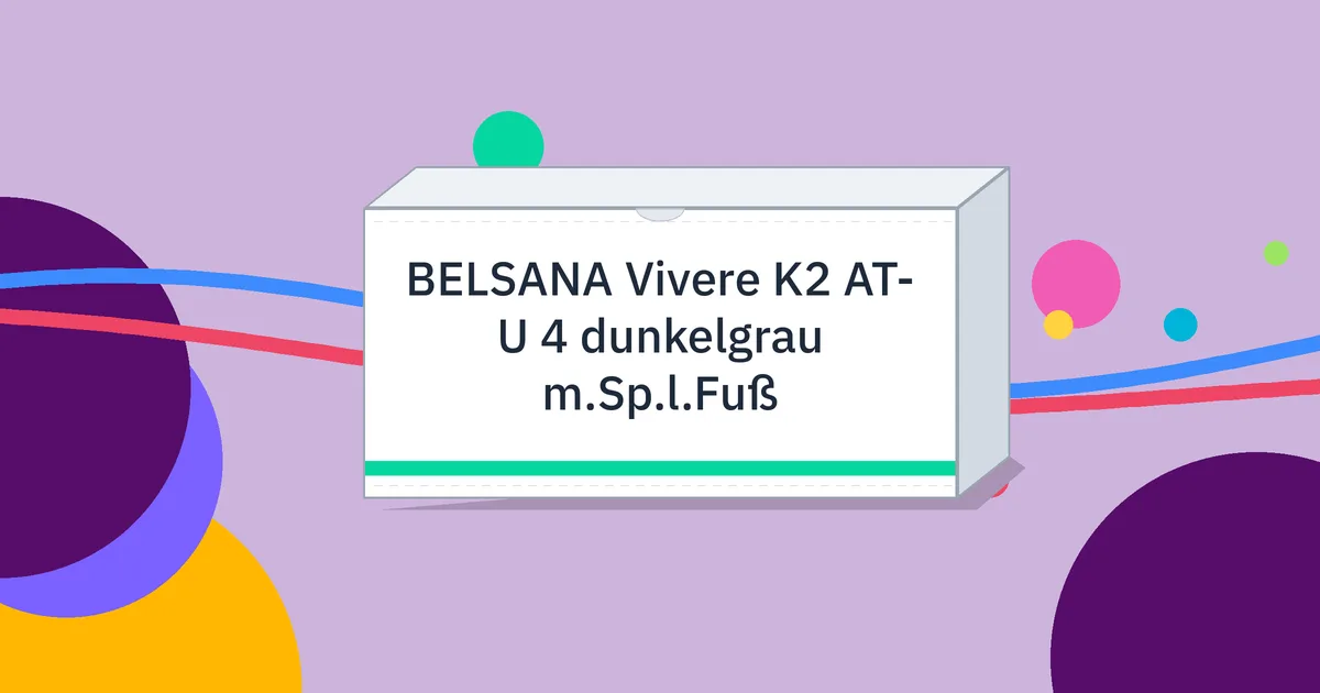 Symbolbild: Packung mit der Aufschrift BELSANA Vivere K2 AT-U 4 dunkelgrau m.Sp.l.Fuß (PZN 12187073) – Verfügbarkeit und Bezug in Apotheken in Frankfurt am Main