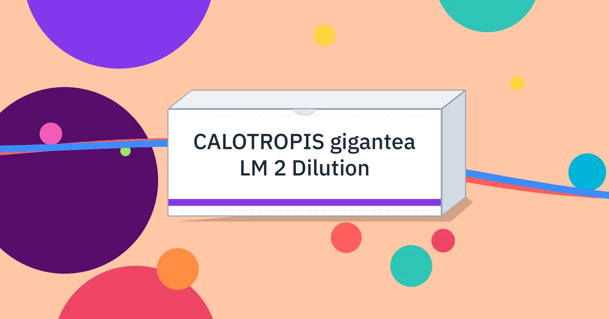 Symbolbild: Packung mit der Aufschrift CALOTROPIS gigantea LM 2 Dilution (PZN 13411029) – Verfügbarkeit und Bezug in Apotheken in Frankfurt am Main