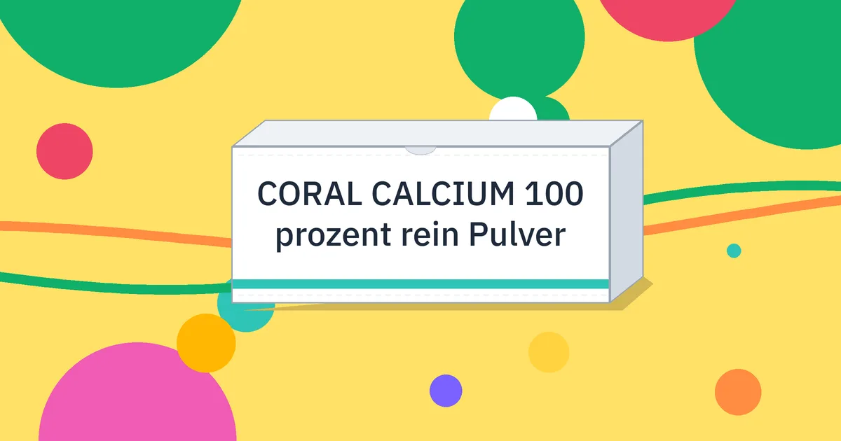 Symbolbild: Packung mit der Aufschrift CORAL CALCIUM 100 prozent rein Pulver (PZN 03811041) – Verfügbarkeit und Bezug in Apotheken in Frankfurt am Main